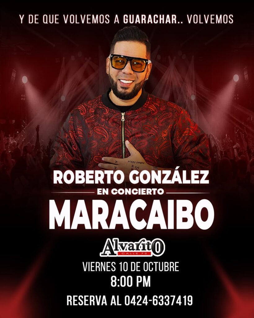 Roberto González: “Y de que volvemos a guarachar en Maracaibo ...